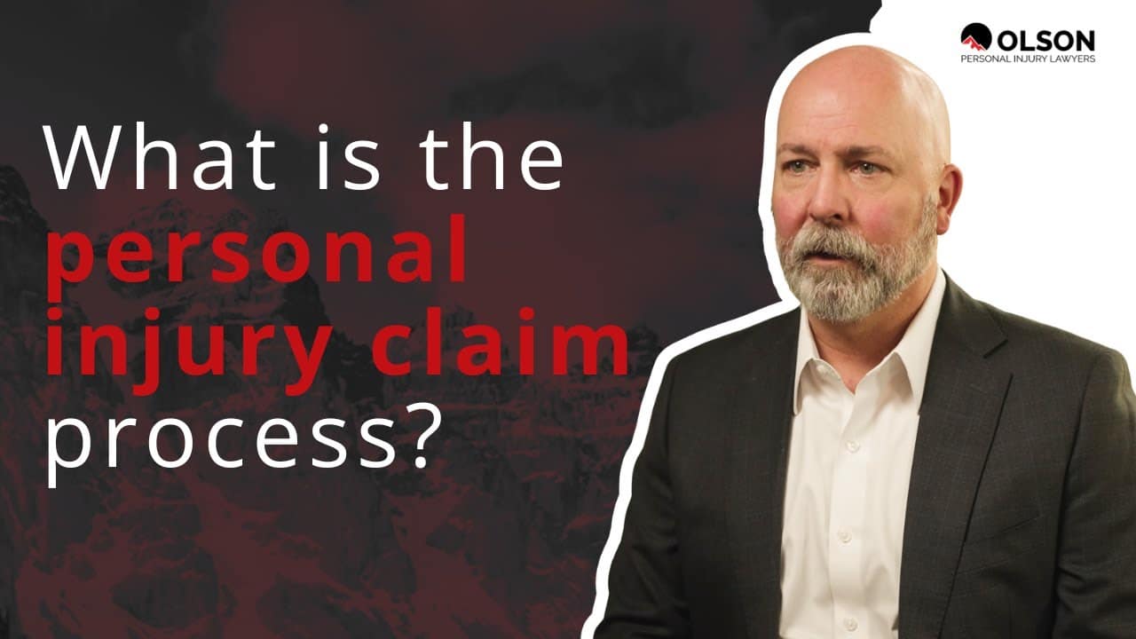 What Is the Personal Injury Claim Process? - Olson Personal Injury Lawyers